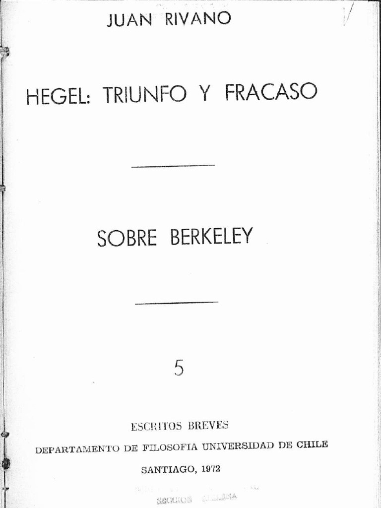 Hegel Triunfo y Fracaso & Sobre Berkeley | PDF | Georg Wilhelm Friedrich Hegel | Axioma