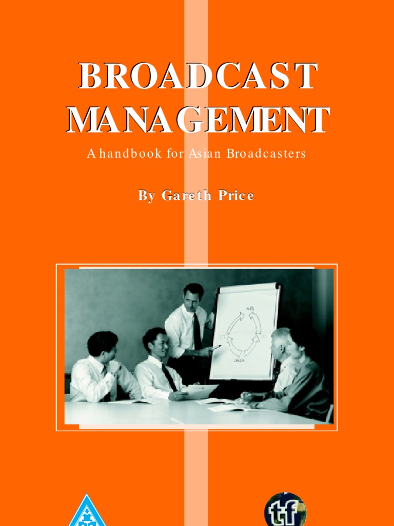 Broadcast Management Pdf Bbc Public Broadcasting