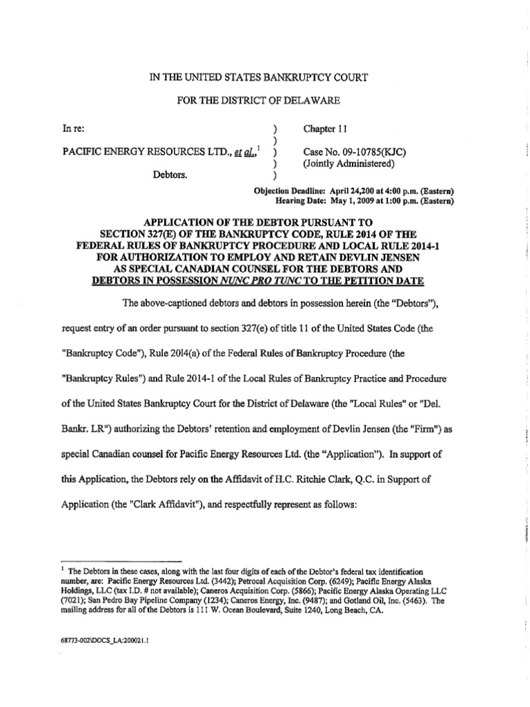Case No. 09-10785 (KC) : Section 327 (E) of The Banuptcy Code, Rule ...