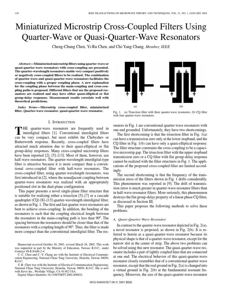 Miniaturized Microstrip Cross-Coupled Filters Using Quarter Wave or Quasi Quarter Wave ...