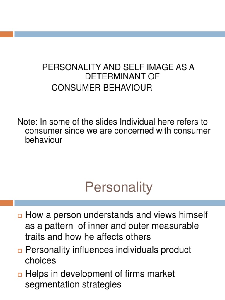 Personality and Self Image | PDF | Id | Consumer Behaviour