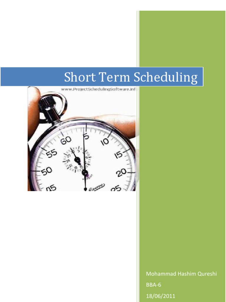 Short Term Scheduling: Mohammad Hashim Qureshi BBA-6 18/06/2011 | PDF ...