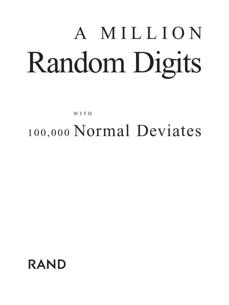 A Million Random Digits With 100,000 Normal Deviates (No OCR) | PDF ...