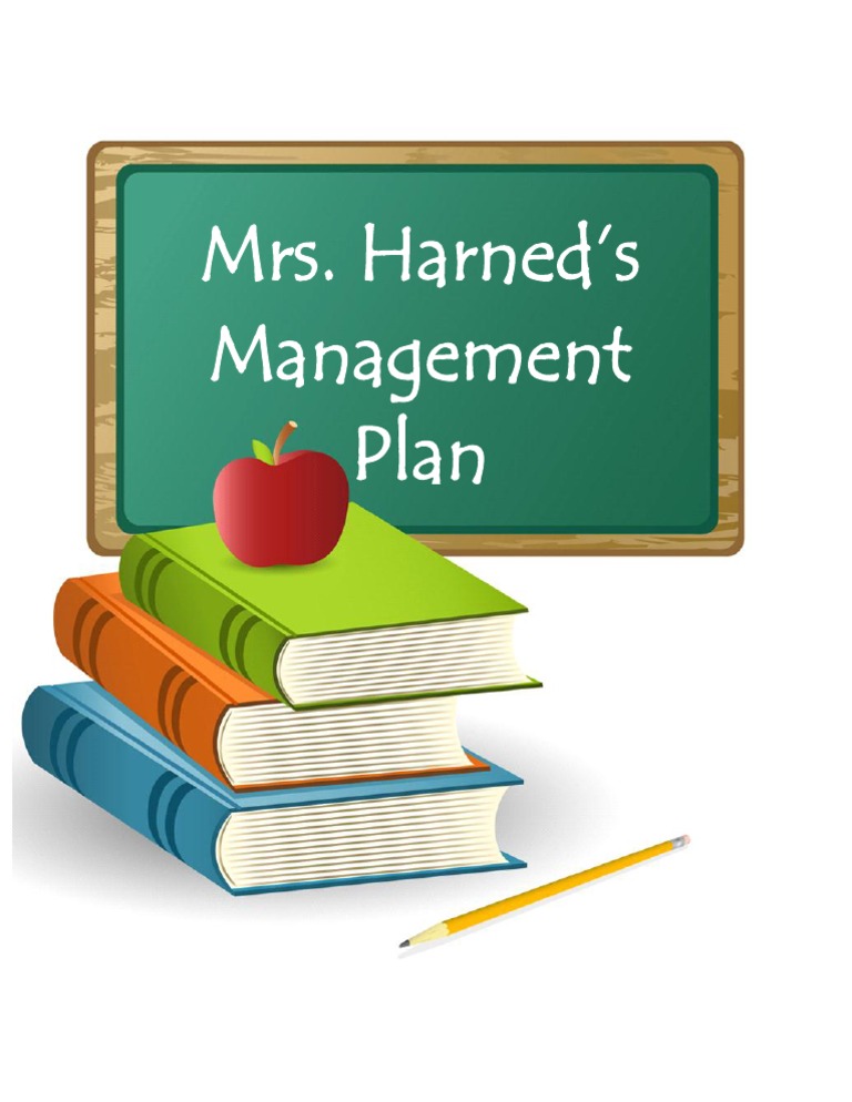 Mrs. Harned's Effective Management Plan | PDF