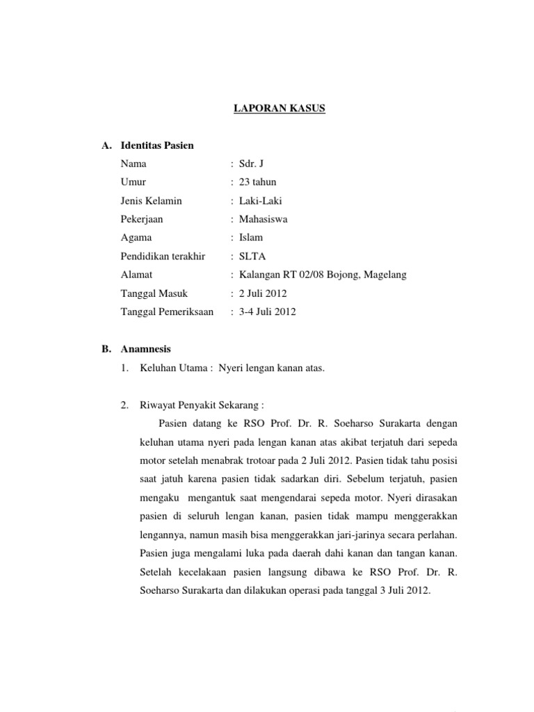 case-report-post-orif-humerus-dextra-et-causa-closed-fraktur-1-3-tengah