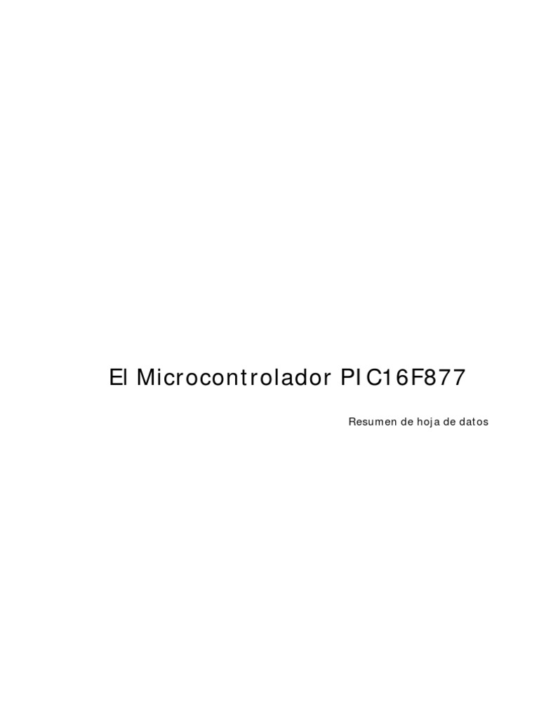 PIC16F877 Resumen | PDF