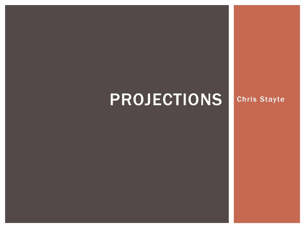 Projections Powerpoint | PDF