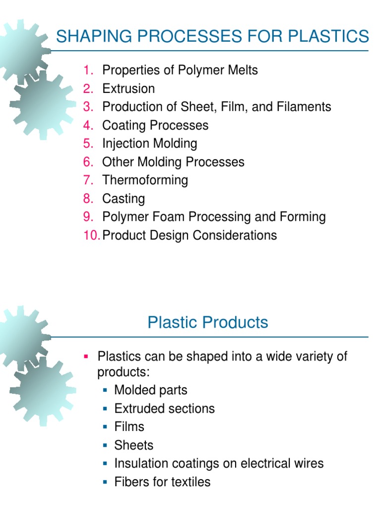 Shaping Processes For Plastics | PDF | Fibers | Extrusion
