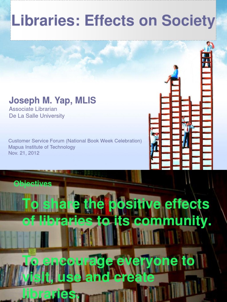 Libraries: effects on society | Libraries | Public Library