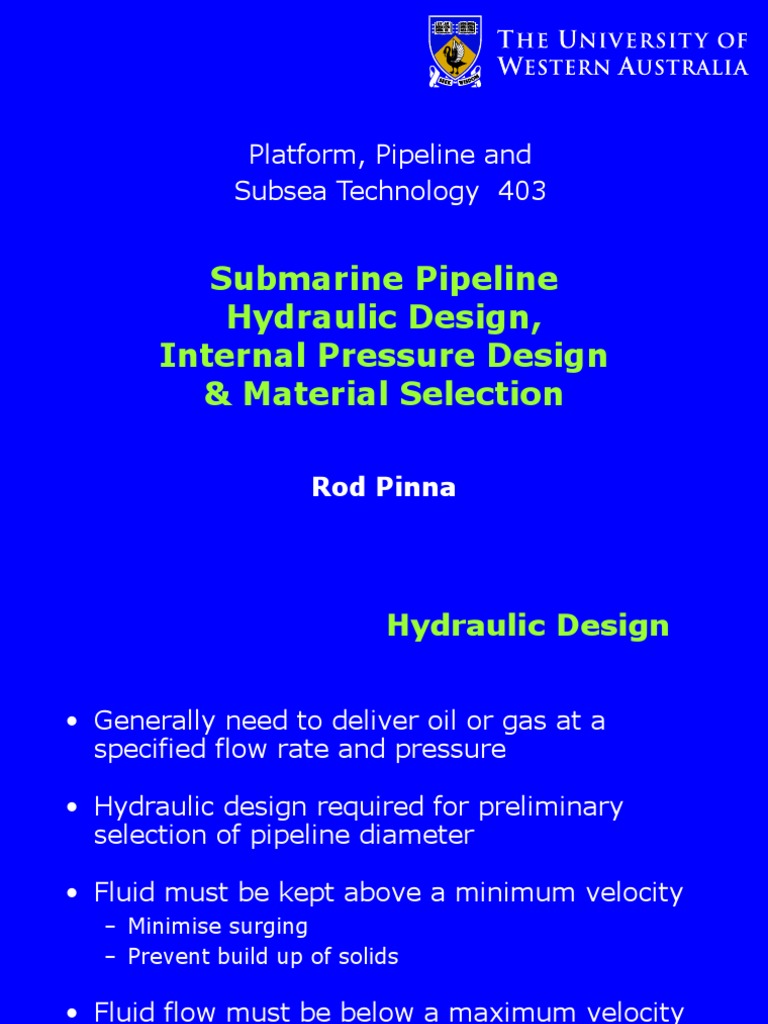 Submarine Pipeline Hydraulic Design, Internal Pressure Design ...