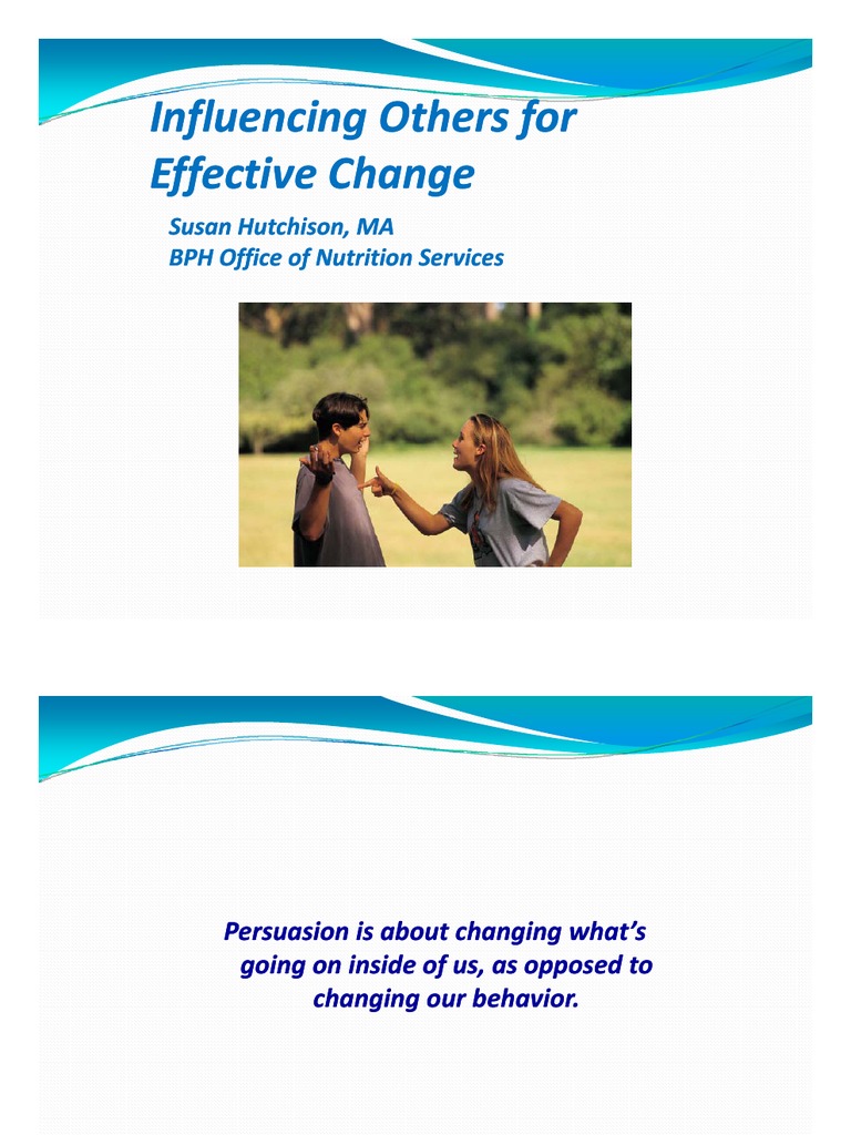 Influencing Others For Influencing Others For Influencing Others For ...