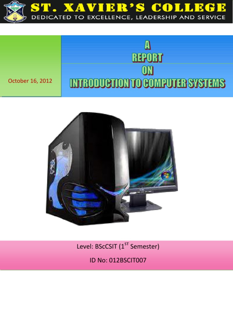 A Report On Introduction To Computer Systems Pdf Operating System Computer Program