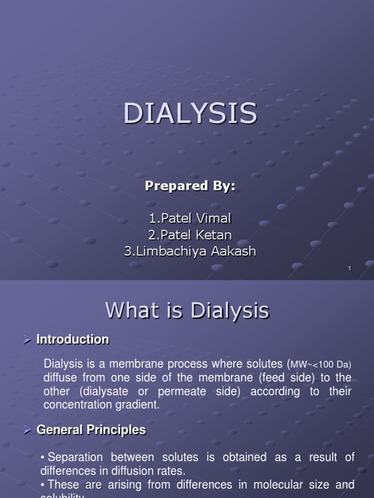 Dialysis: Prepared by | PDF | Hemodialysis | Dialysis