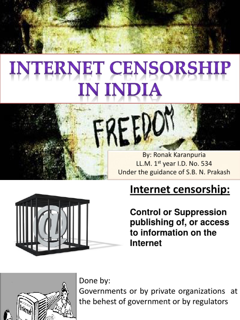 Internet Censorship by Ronak | PDF | Freedom Of Speech | Internet