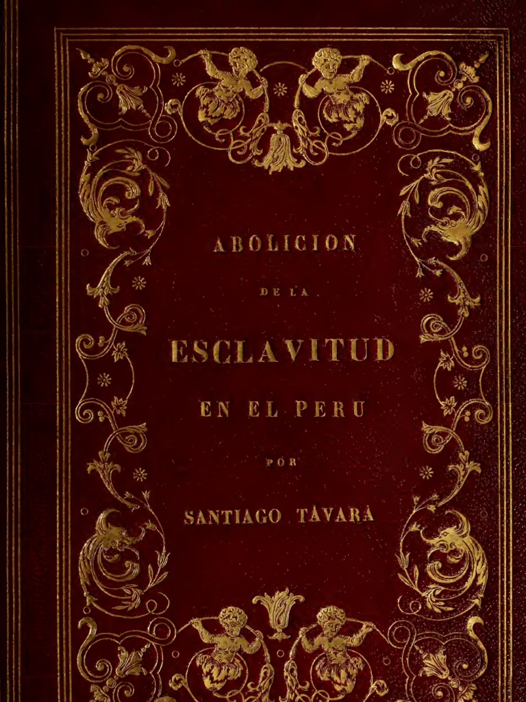 Abolición de La Esclavitud en El Peru (1855) | PDF | Abolicionismo ...