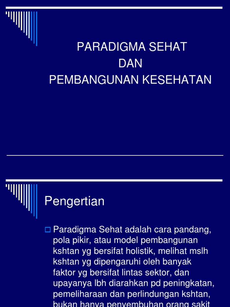 Paradigma Sehat dalam Pembangunan Kesehatan | PDF | Pengembangan Diri ...