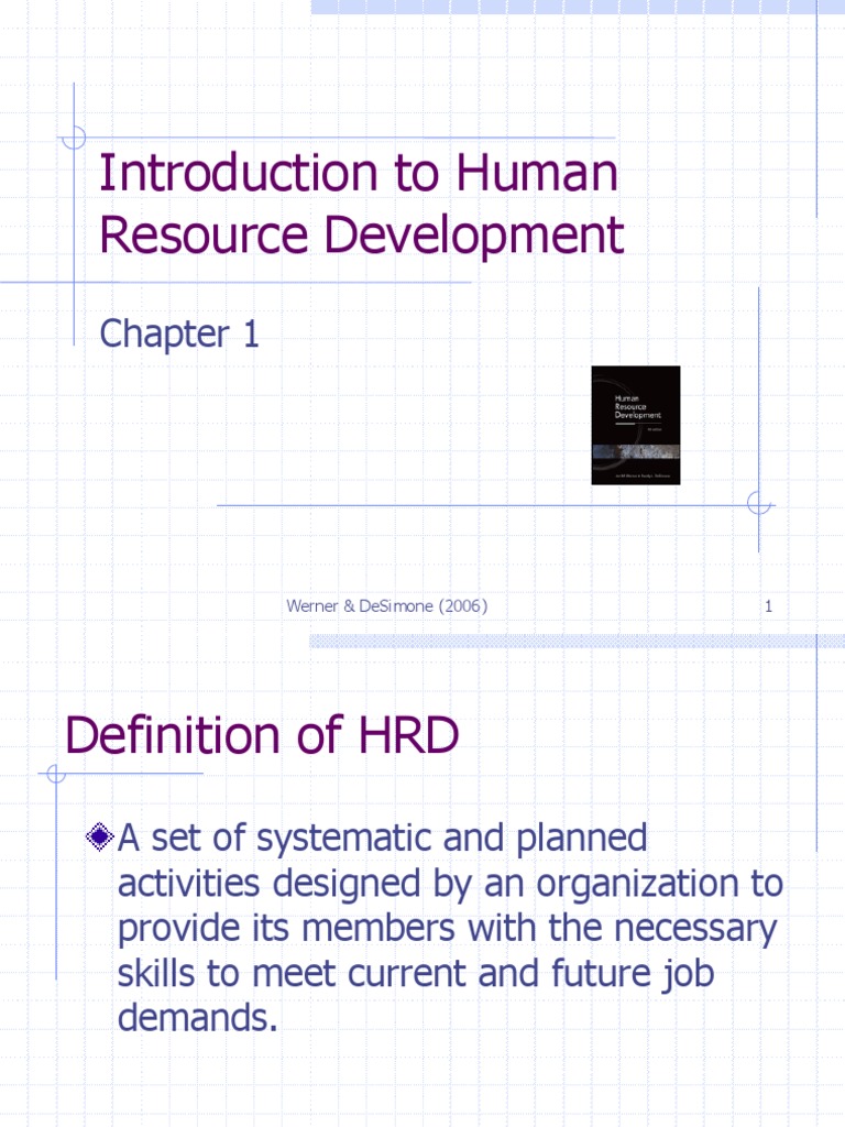 Introduction To Human Resource Development: Werner & Desimone (2006) 1 | PDF | Human Resource ...