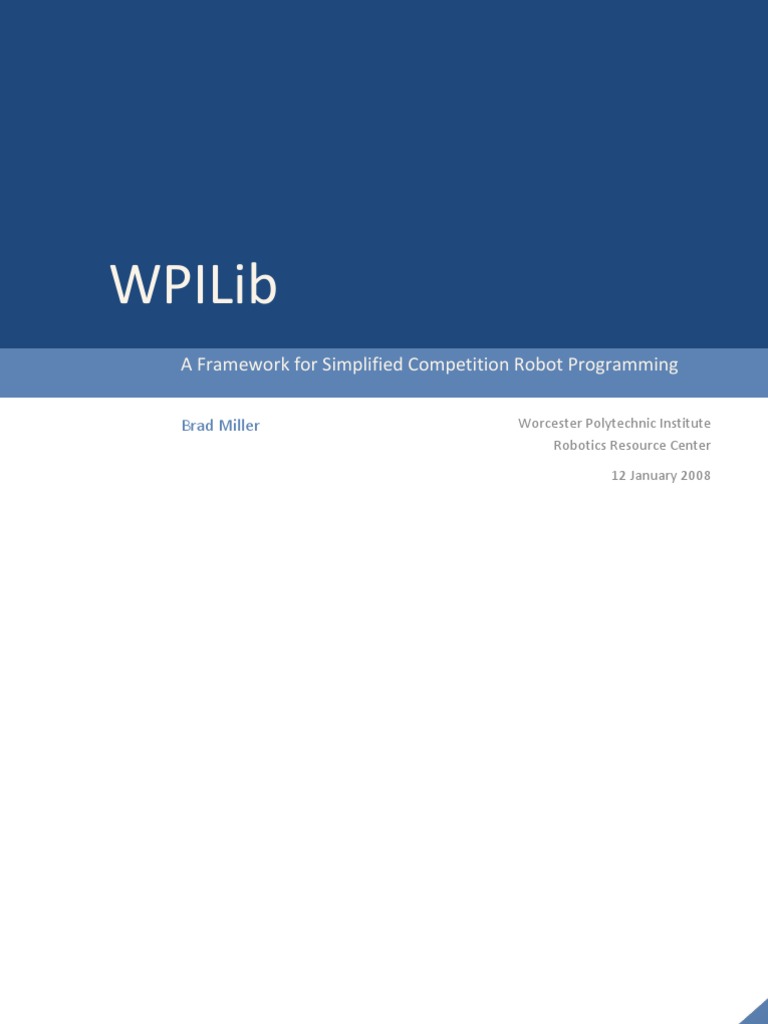 Wpilib: A Framework For Simplified Competition Robot Programming | PDF ...