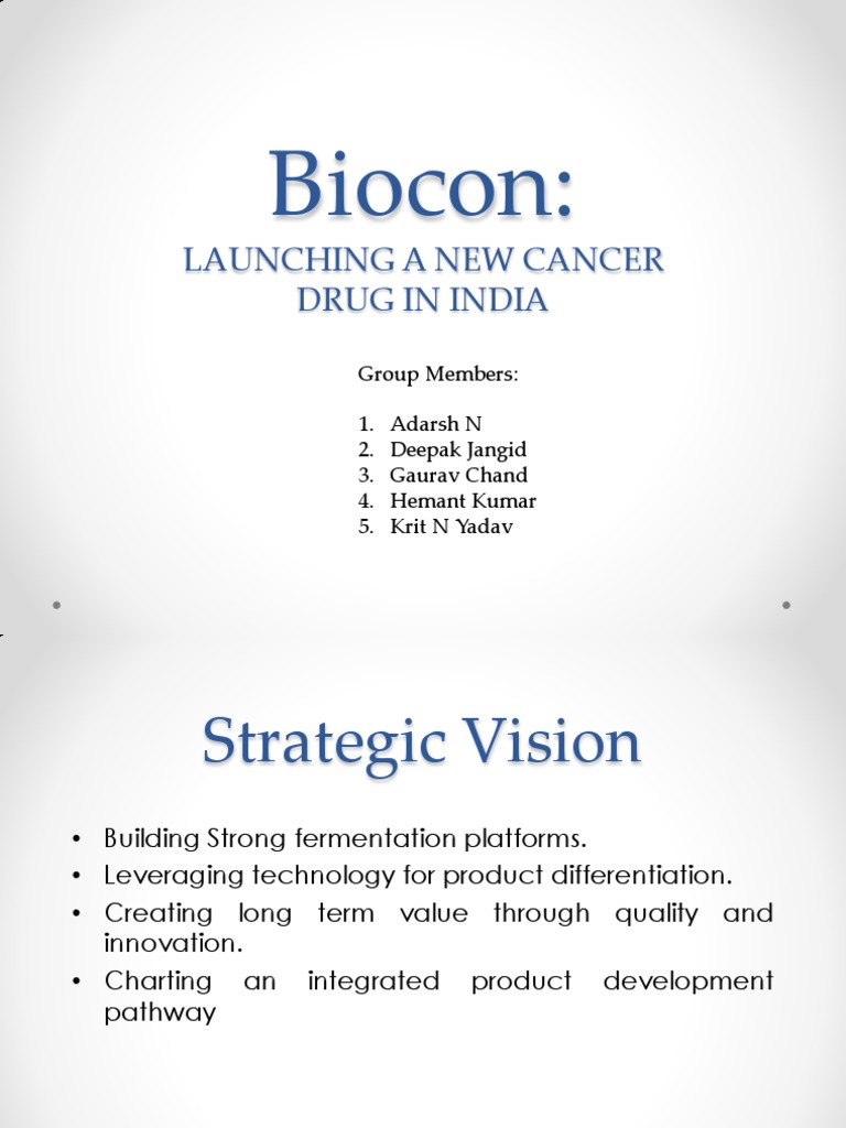 Biocon:: Launching A New Cancer Drug in India | PDF | Clinical Trial ...