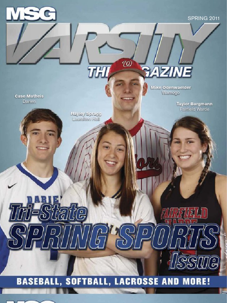 MSG Varsity: The Magazine 2011 Spring Edition | PDF | Home Run | Pitcher