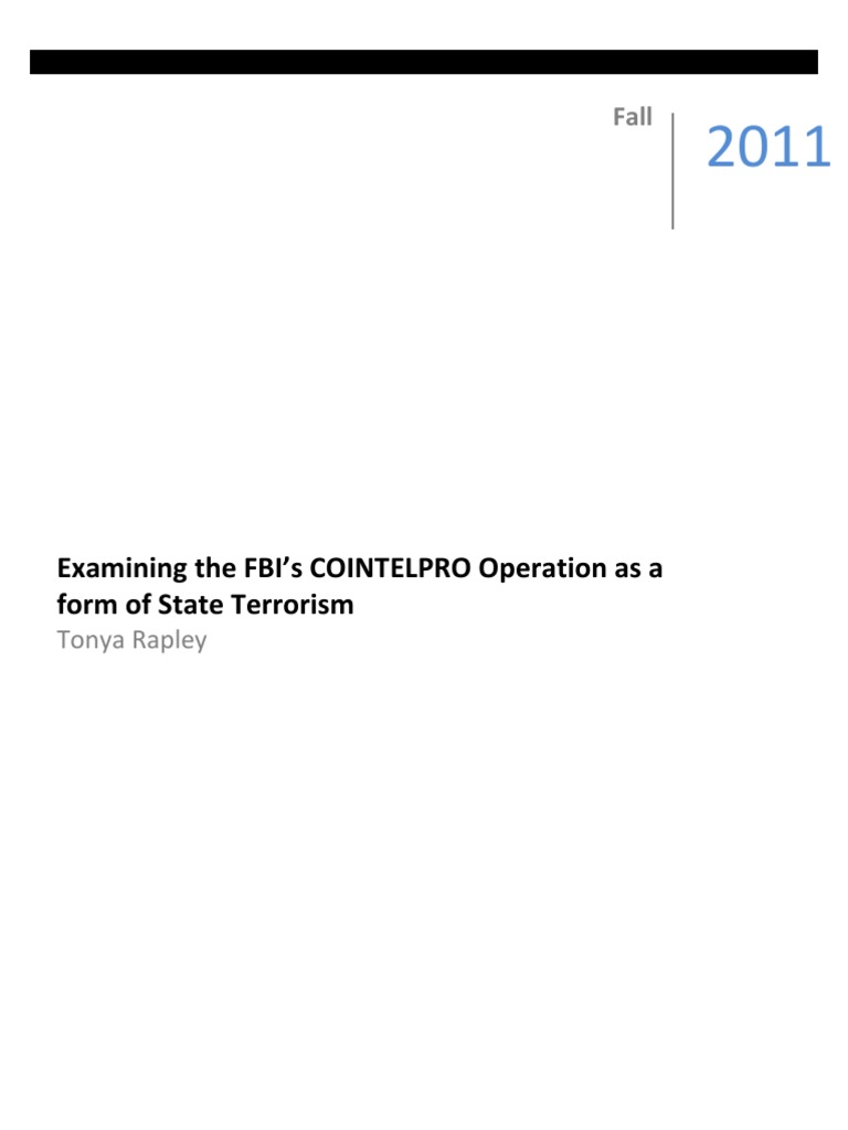 Examining The FBI's COINTELPRO Operation As A Form of State Terrorism ...