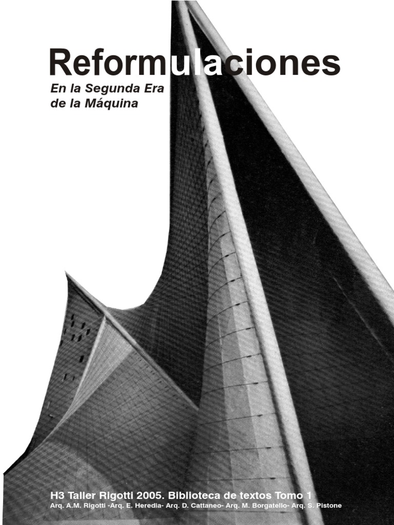 Textos de Giedion, Kahn, Utzon, Banham, Van Eyck, Jacobs, Venturi, Solá ...