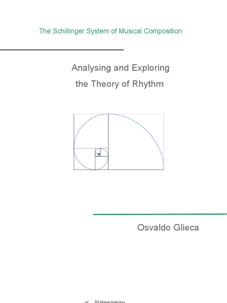 Schillinger System of Musical Composition: Analyzing and Exploring The ...