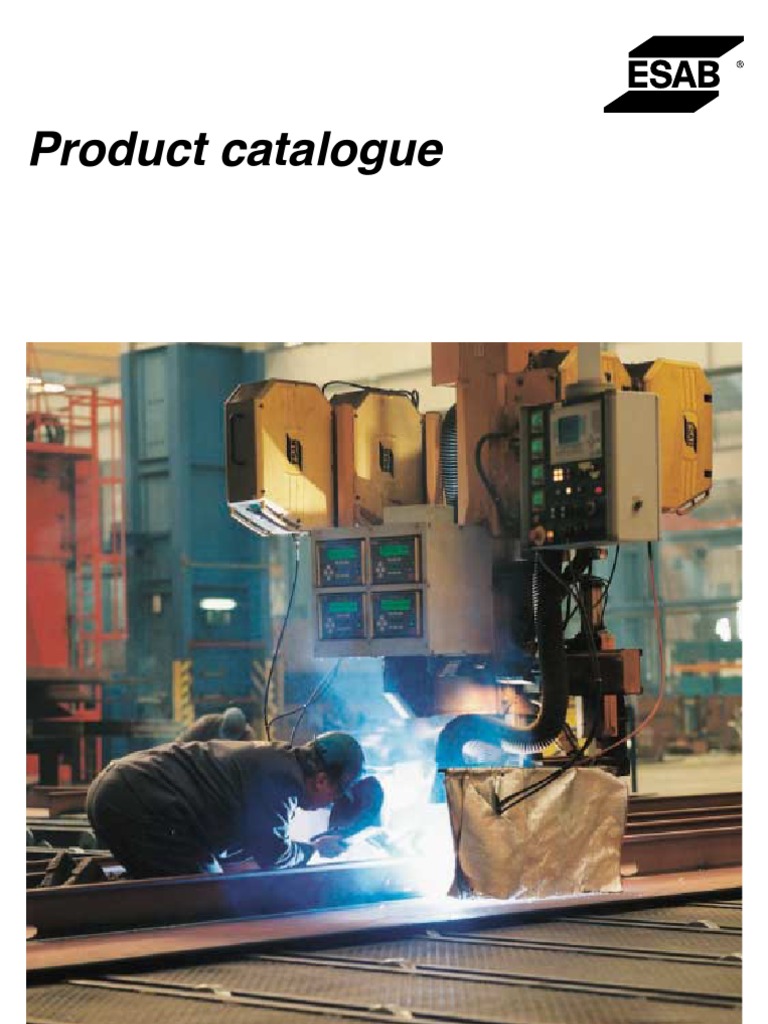 Welding Catalogue ESAB | PDF | Welding | Construction
