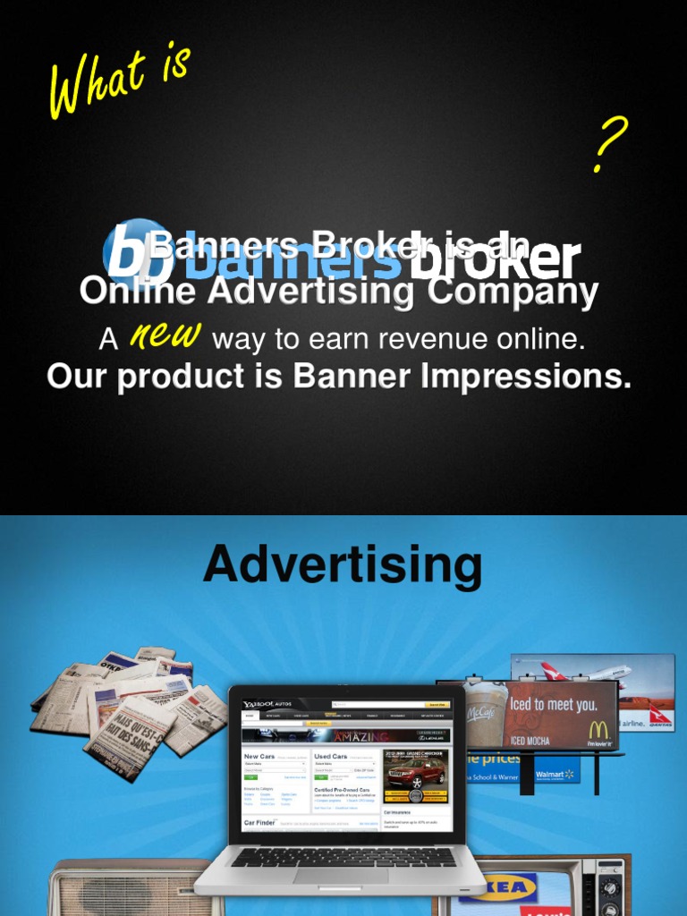 Banners Broker Is An Online Advertising Company: Our Product Is Banner ...