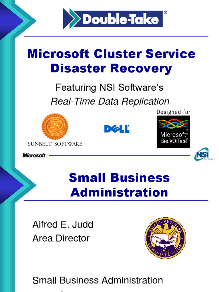 Microsoft Cluster Service Disaster Recovery: Featuring NSI Software's ...