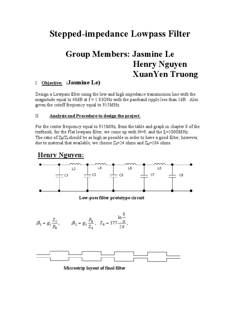 Stepped-Impedance Lowpass Filter: Group Members: Jasmine Le Henry ...