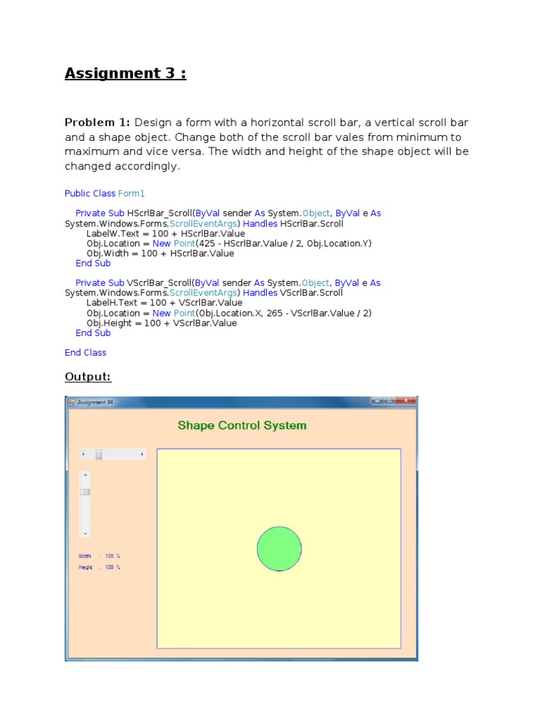 Assignment 3:: Problem 1: Design A Form With A Horizontal Scroll Bar, A Vertical Scroll Bar ...