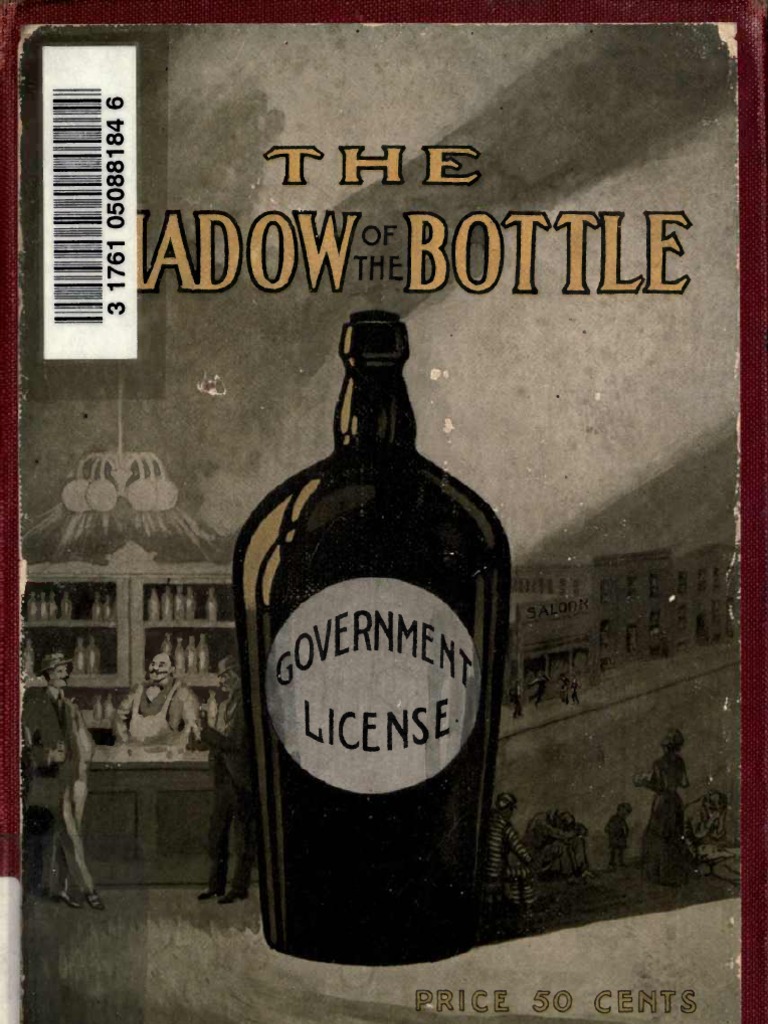 1915 - The Shadow of The Bottle by G. B. Thompson | PDF | Prohibition ...