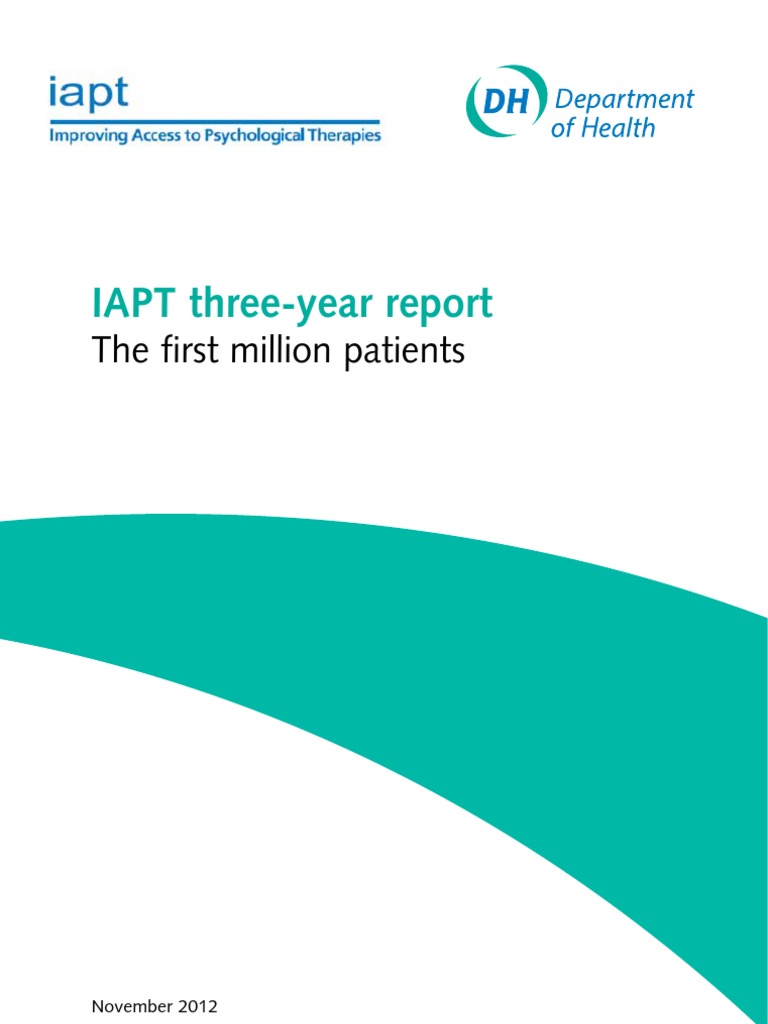 Iapt 3 Year Report | Download Free PDF | Cognitive Behavioral Therapy ...