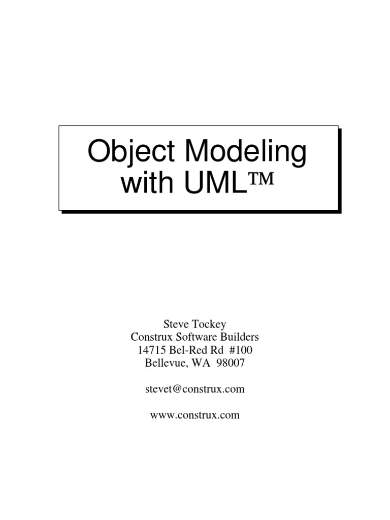 Object Modeling With UML: Steve Tockey Construx Software Builders 14715 ...