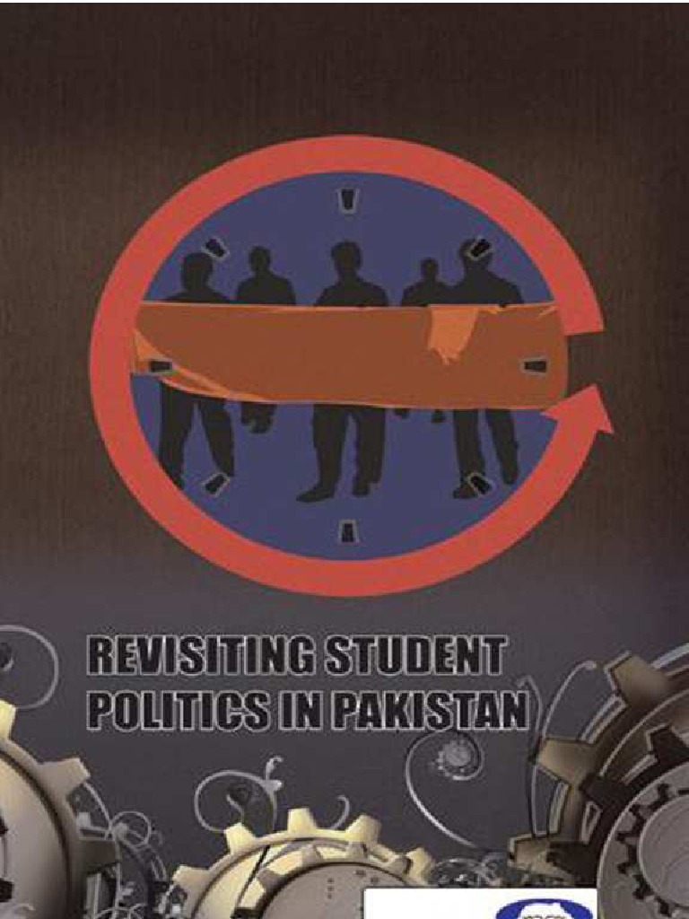 Revisiting Student Politics in Pakistan | PDF