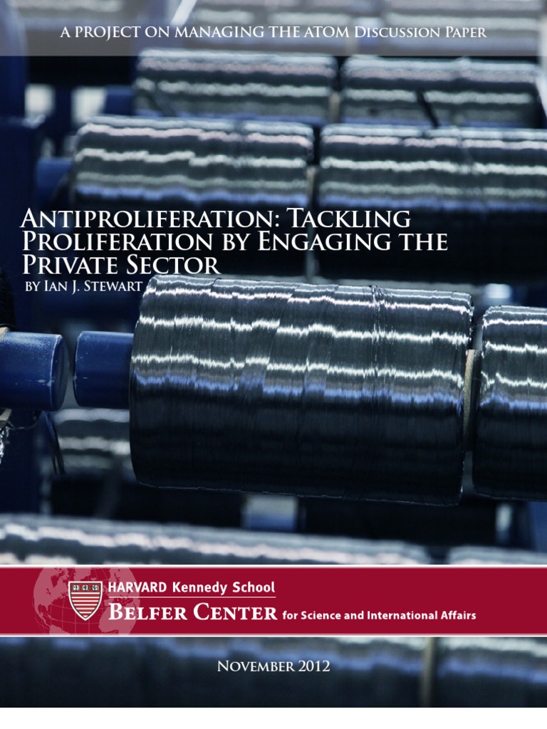 Antiproliferation: Tackling Proliferation by Engaging The Private ...