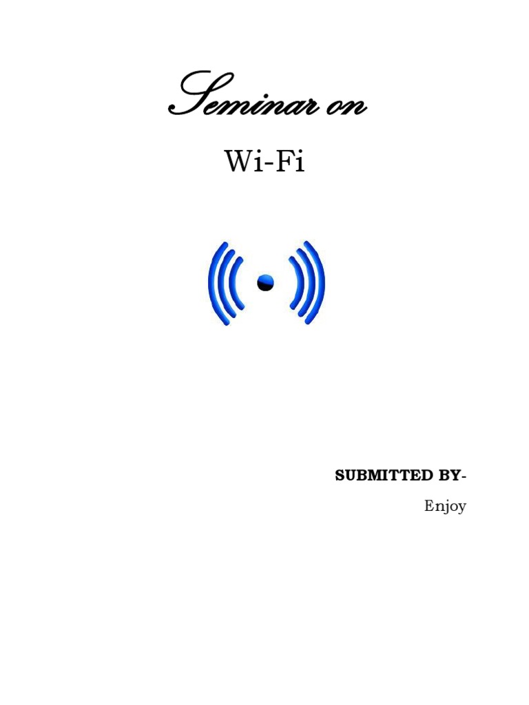 Understanding Wi-Fi: A Comprehensive Overview of Wireless Networking ...