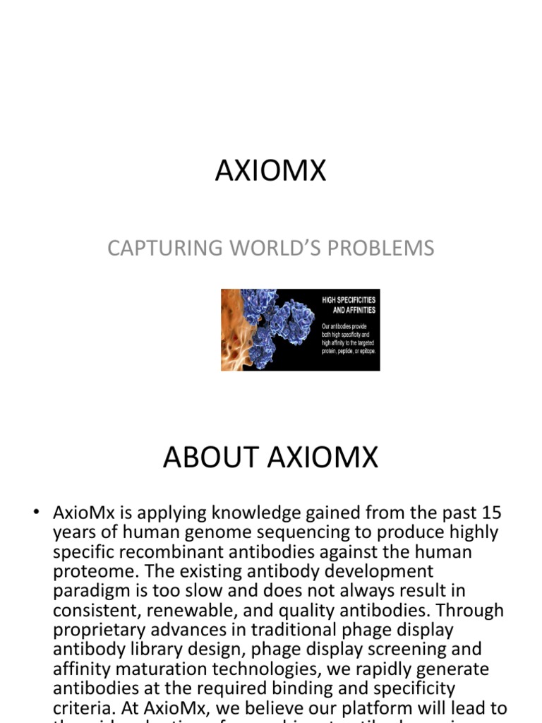 Axiomx: Capturing World'S Problems | PDF | Antibody | Recombinant Dna