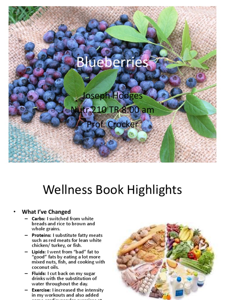 Blueberries: Joseph Hodges Nutr 210 TR 8:00 Am Prof. Crocker | PDF ...