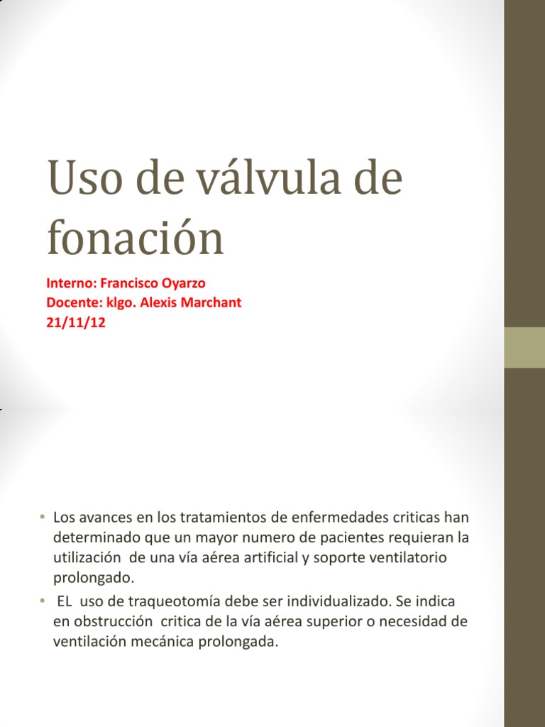 Uso de Válvula de Fonación | PDF | Medicina CLINICA | Especialidades ...