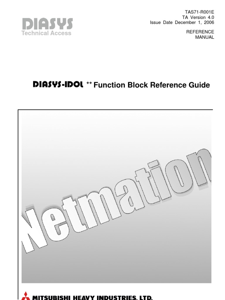 TAS71-R001E Ver4 DIASYS-IDOL++ Function Block Reference Guide | PDF | Signal (Electrical ...