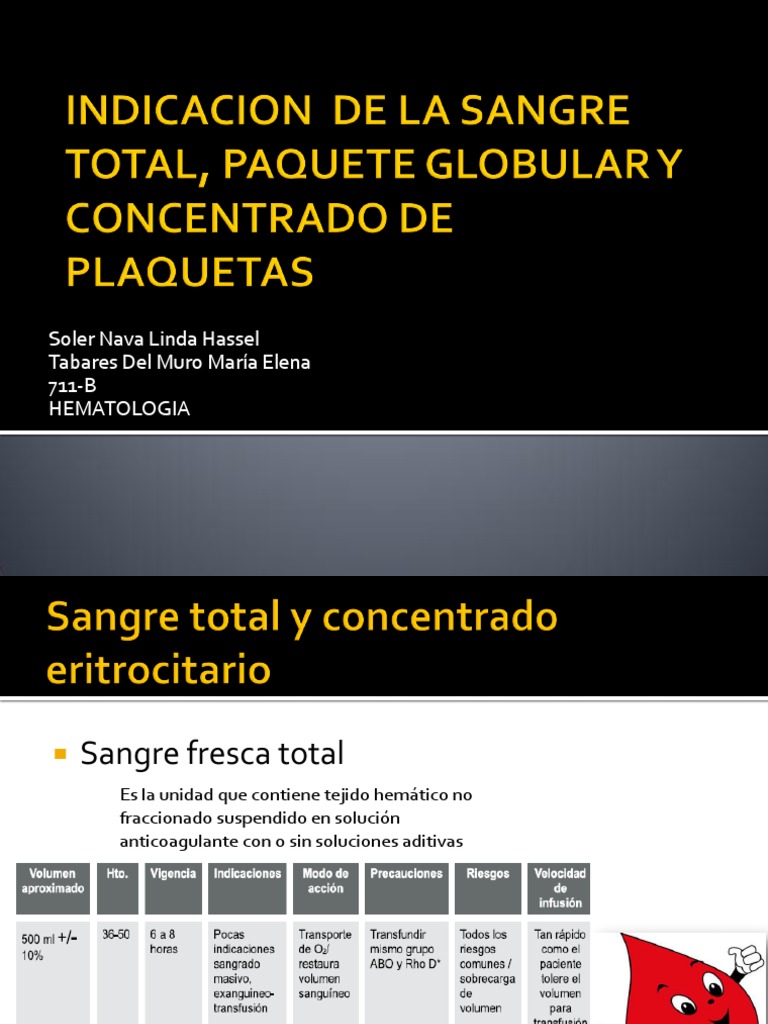 Indicacion de La Sangre Total, Paquete Globular | PDF | Sangre | Anemia