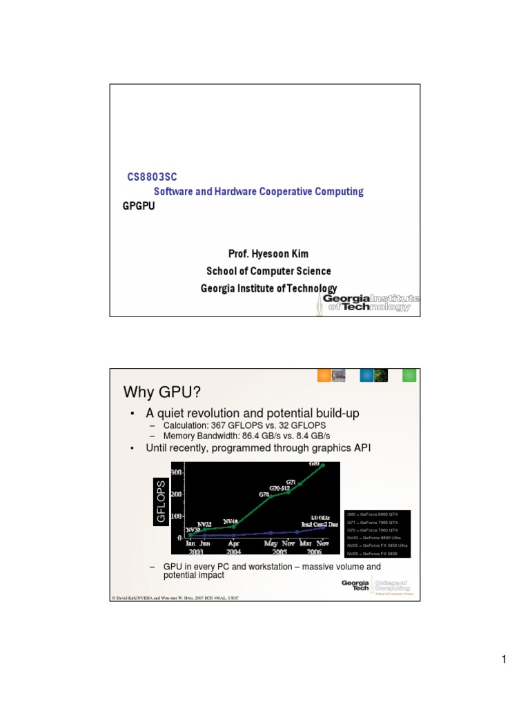 Why Gpu Cs8803sc Software And Hardware Cooperative Computing Pdf Shader Graphics 
