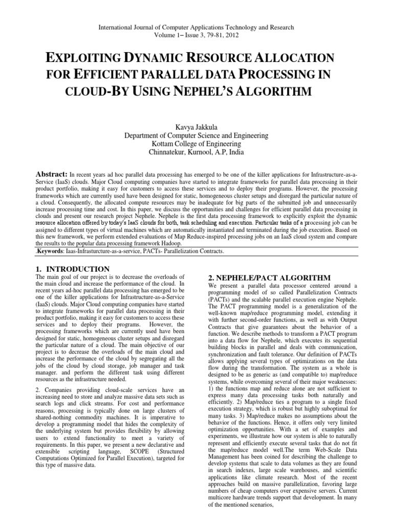 Exploiting Dynamic Resource Allocation For Efficient Parallel Data Processing In Cloud By Using
