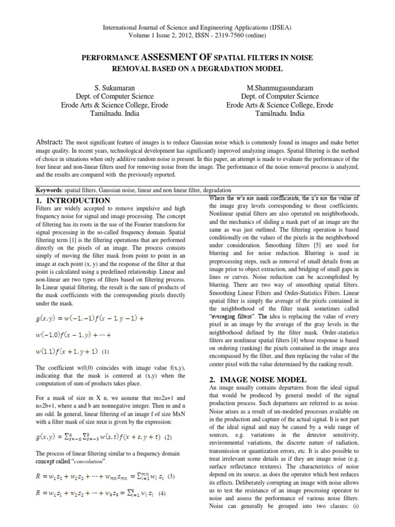 Performance Assesment of Spatial Filters in Noise Removal Based On A ...