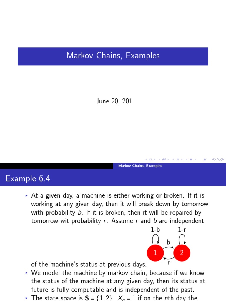 Markov Chains, Examples: June 20, 201 | PDF | Markov Chain | Scientific ...
