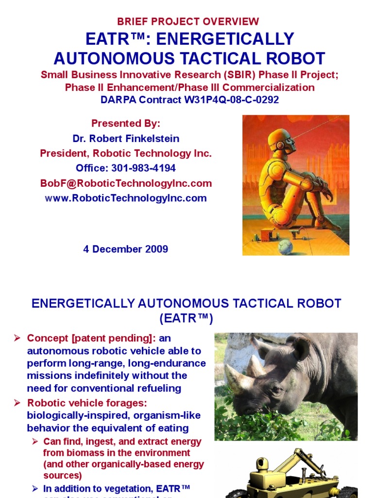 Eatr™: Energetically Autonomous Tactical Robot: Brief Project Overview ...
