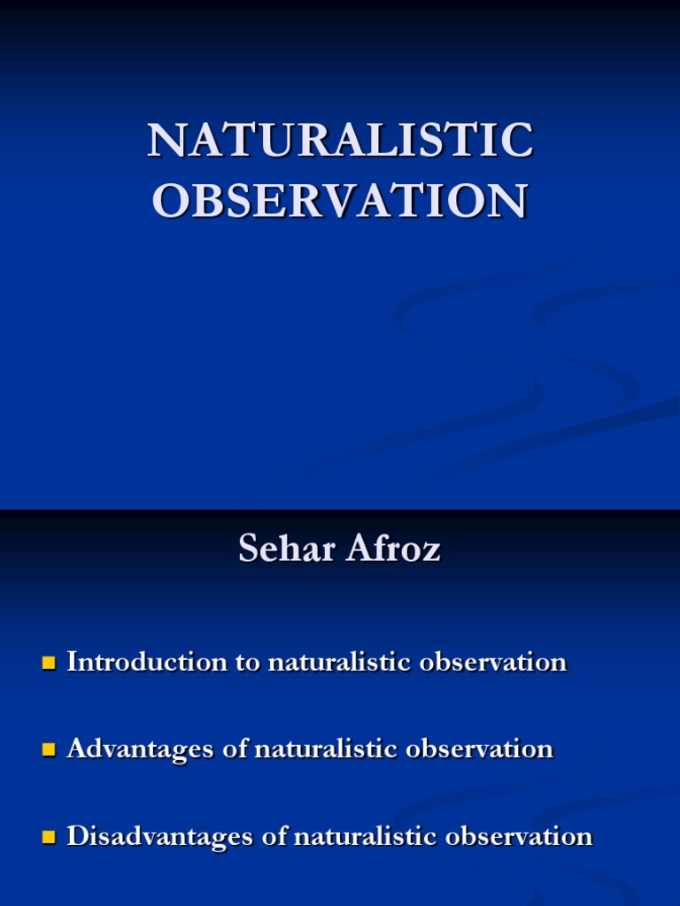 Naturalistic Observation | PDF | Observation | Intelligence Analysis