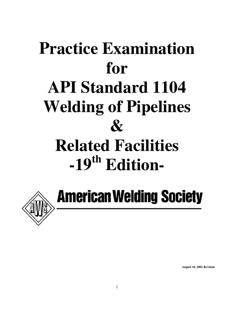 API 1104 Examination | Welding | Nondestructive Testing